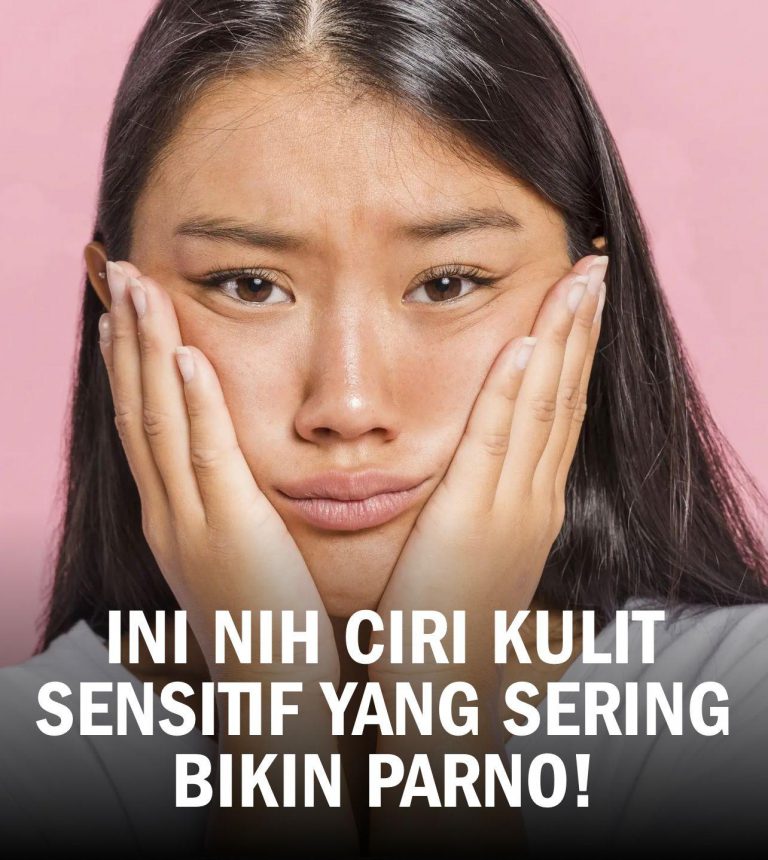Ciri-Ciri Kulit Sensitif Ini Nih yang Sering Bikin Parno! - Blog ...